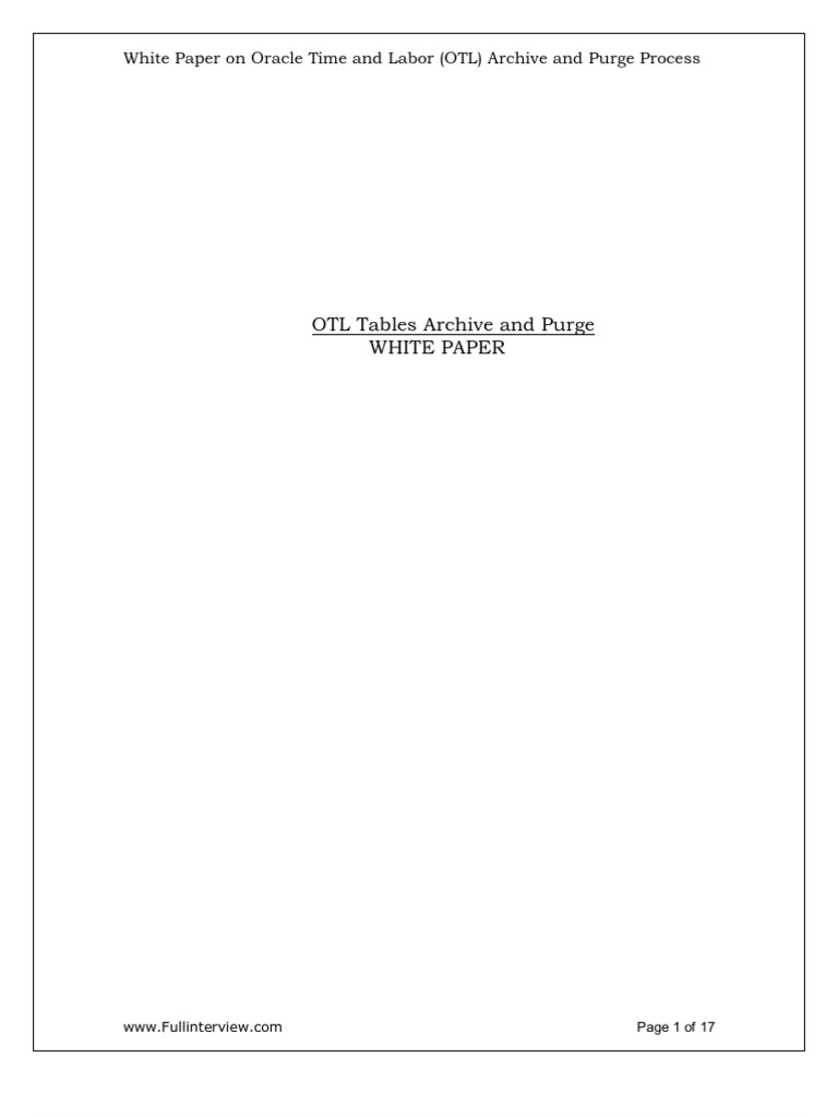 Oracle OTL Archive and Purge White Paper Summary | PDF | Backup ...