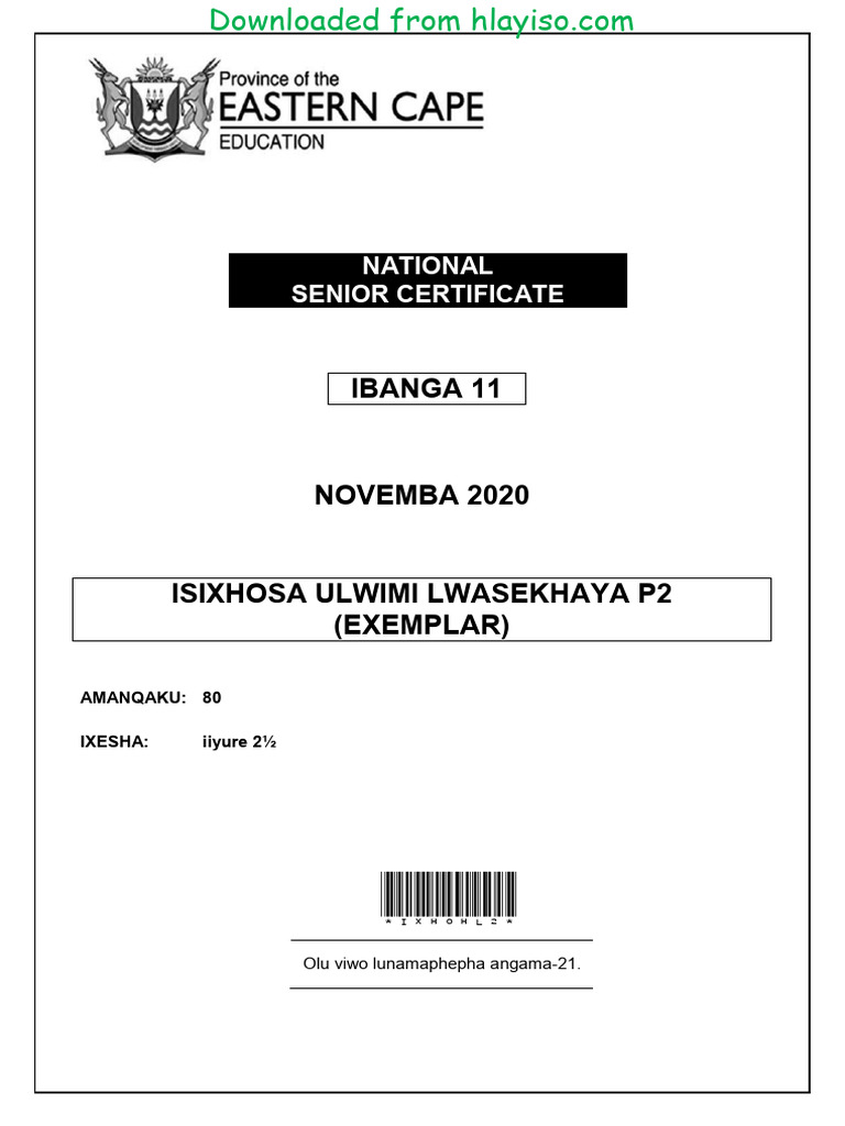 XHOSA HL P2 QP MEMO GR11 NOV2O20 D - Hlayiso - Com | PDF | South Africa