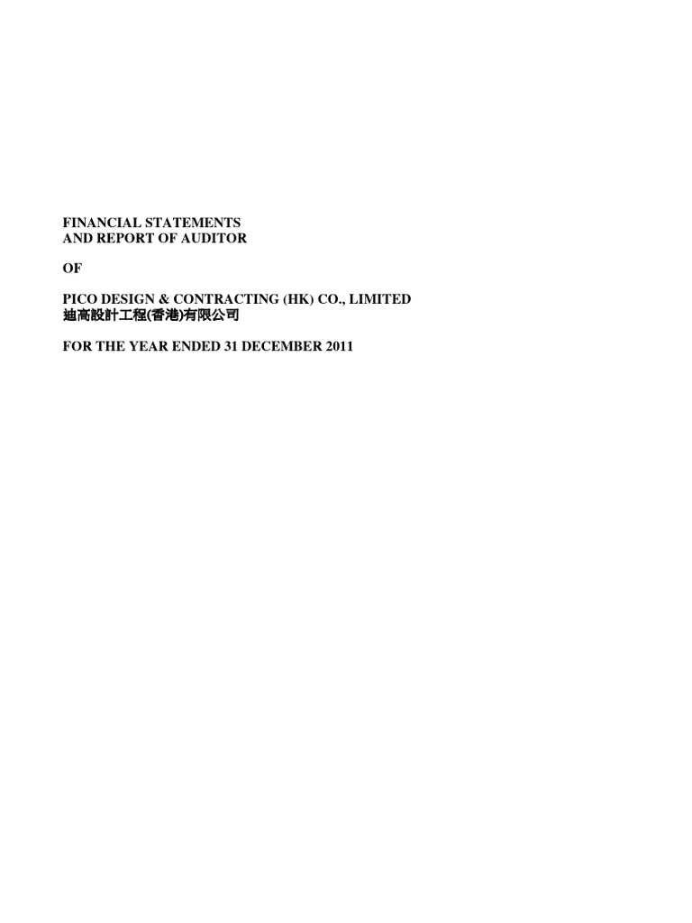 Pico Design & Contracting (HK) Co., Limited - Audit Report 31.12.2011 ...