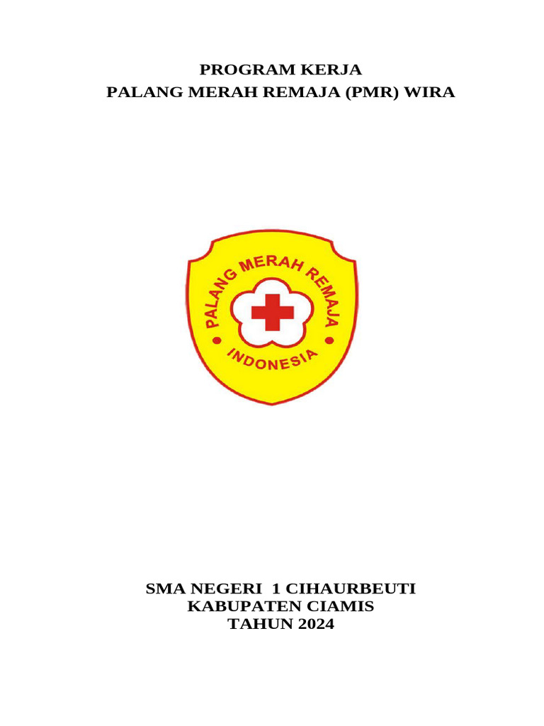 Program Kerja PMR SMAN 1 Cihaurbeuti 2024 | PDF