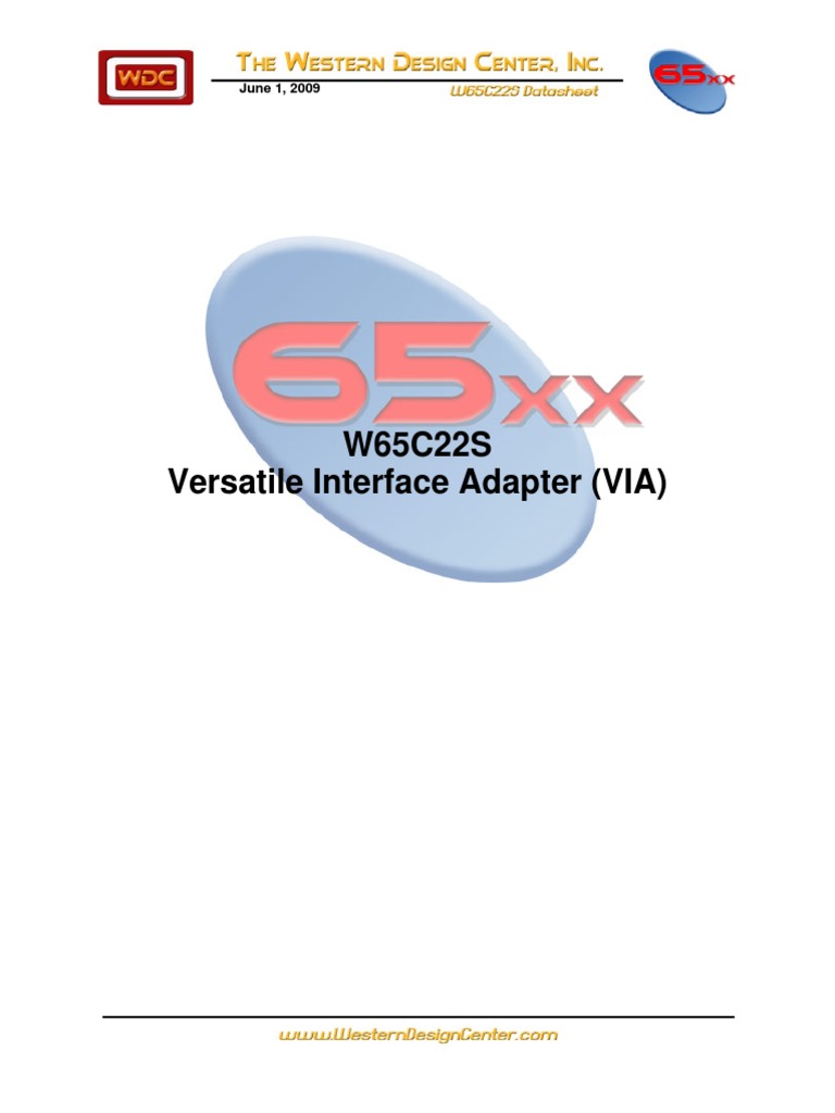 W65C22S Versatile Interface Adapter (VIA) : June 1, 2009 | PDF | Cmos | Input/Output