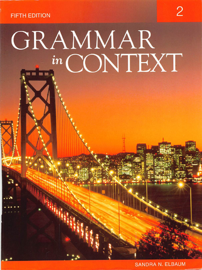 Grammar in Context 2 4th Edition | PDF | Adjective | Noun