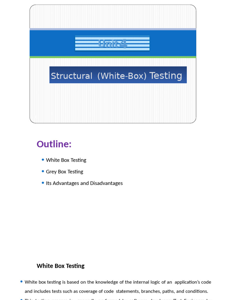 Unit - 4 White Box Testing | PDF | Software Testing | Control Flow Unit - 4 White Box Testing | PDF | Software Testing | Control Flow