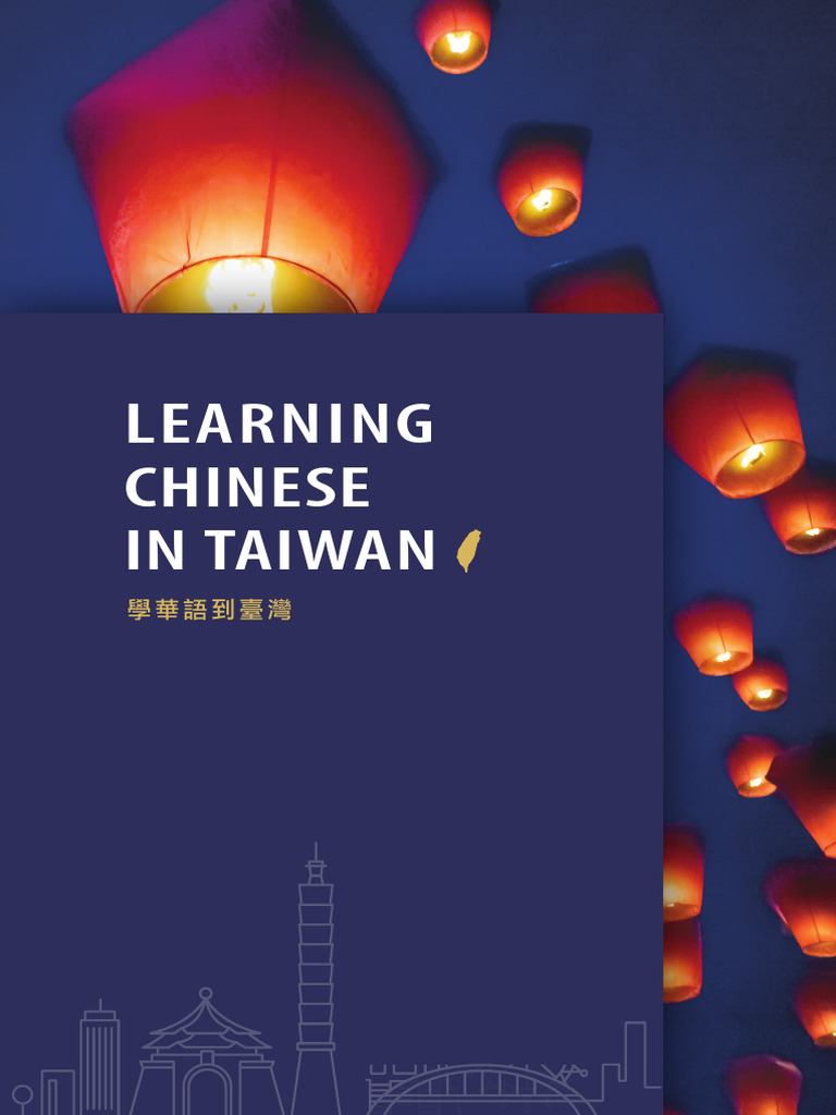 Learn Mandarin in Taiwan: Courses & Scholarships | PDF | Standard ...