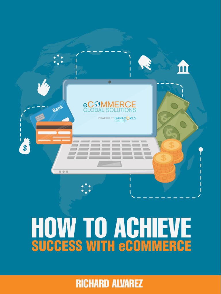 How To Achieve ECommerce Success Ebook | PDF | E Commerce | Brand