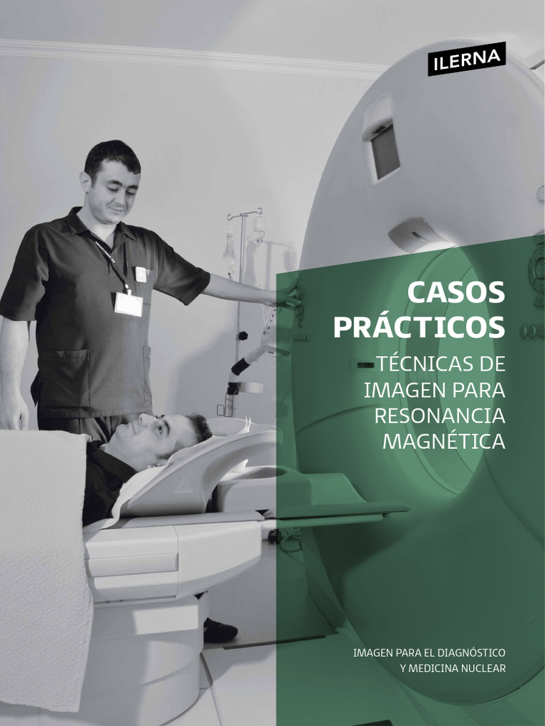 Casos Prácticos RM | PDF | Resonancia magnética nuclear | Corazón