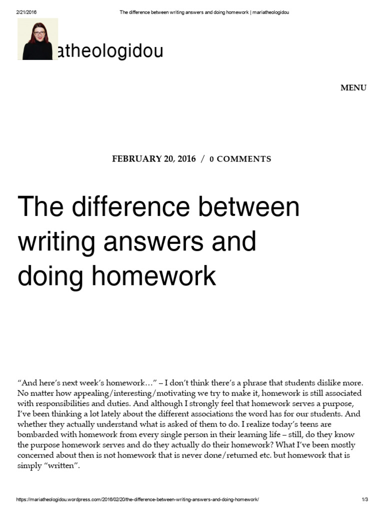The Difference Between Writing Answers and Doing Homework ...