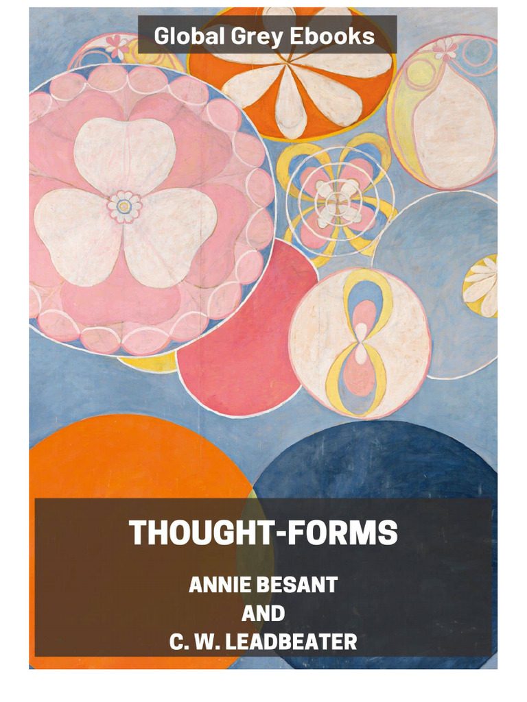 Annie Besant Charles Webster Leadbeater Thought Forms | PDF | Thought