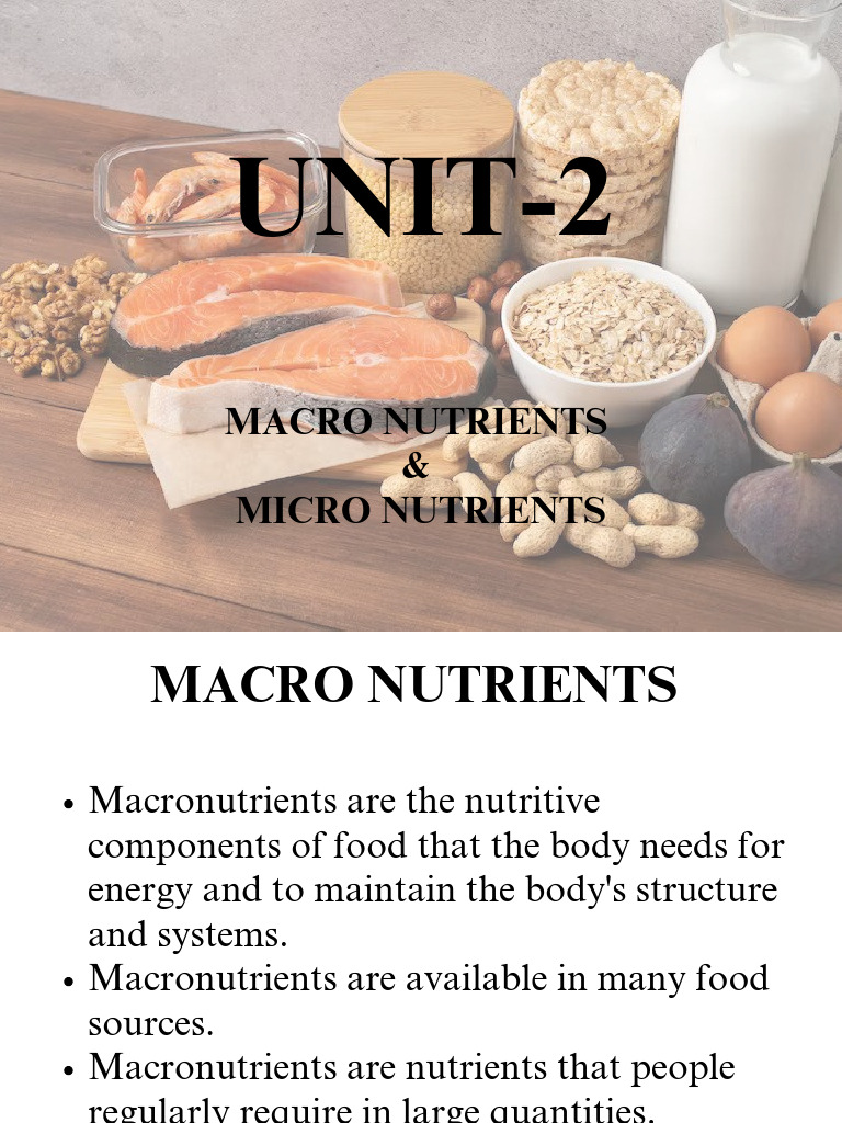 Understanding Macronutrients and Micronutrients | PDF | Fat | Carbohydrates