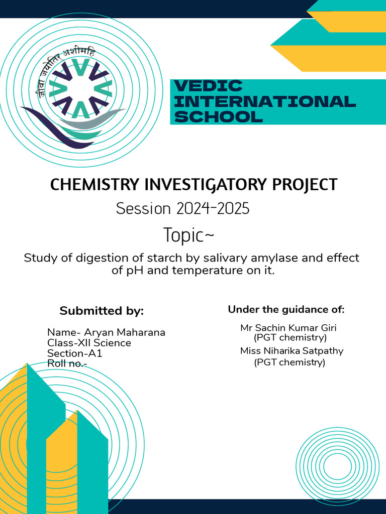 Investigatory Project Chemistry On Study of Digestion of Starch by ...