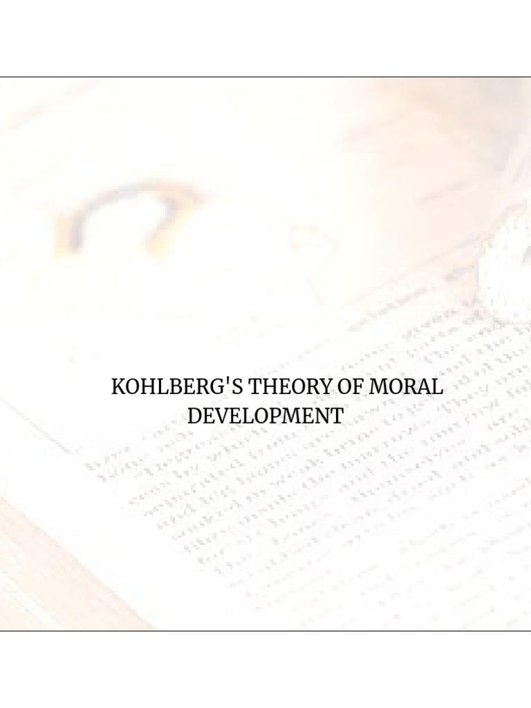 Kohlberg's Theory of Moral Development | PDF | Id | Morality