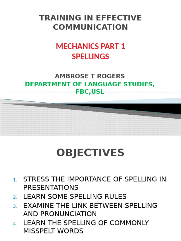 Mastering Spelling Mechanics | PDF | Consonant | Phonetics