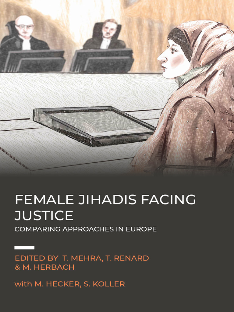 Female Jihadis Facing Justice | PDF | Criminal Justice | Crime & Violence