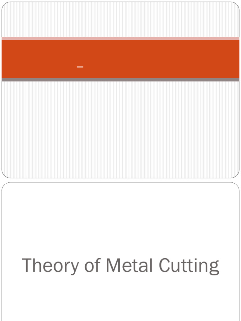 Metal Cutting and Machining Processes | PDF | Machining | Wear