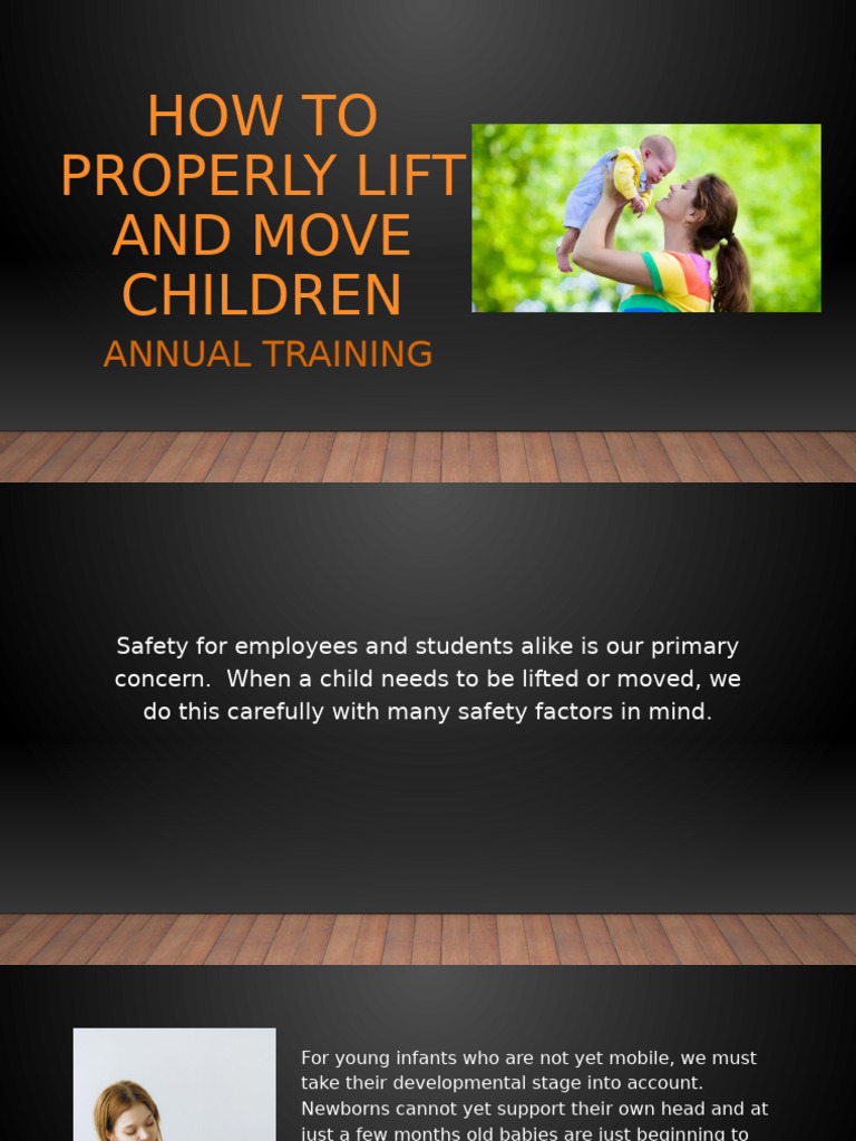 Annual Training - How To Properly Lift and Move Children | PDF | Elbow ...