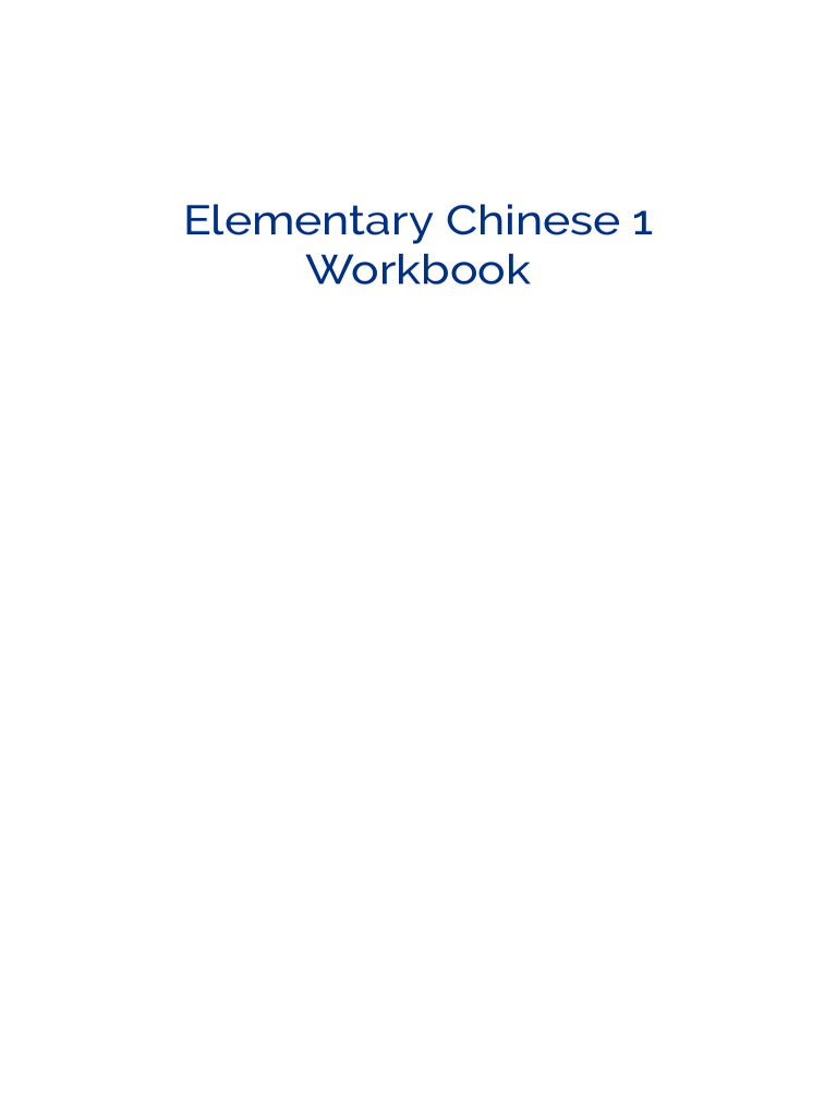 Elementary Chinese 1 Workbook 1724353725 | PDF | Chinese Language ...