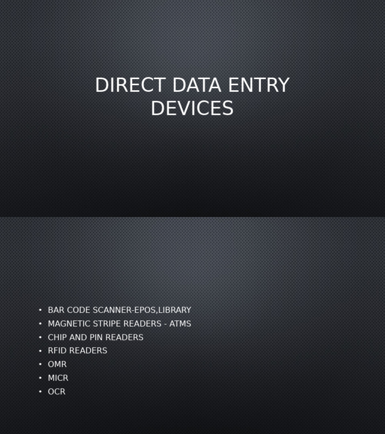 Direct Data Entry Devices Overview | PDF