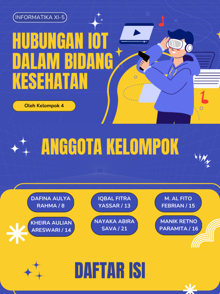 Penerapan IOT Dalam Bidang Kesehatan Kel. 4 Informatika XI-5 - 20241016 - 232747 - 0000 | PDF ...