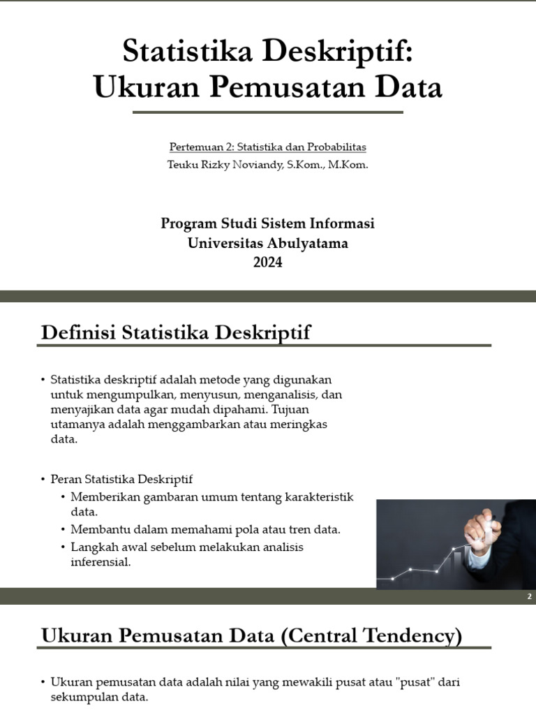 Pertemuan 02 - Statistika Deskriptif (Ukuran Pemusatan Data) | PDF | Metode & Bahan Ajar