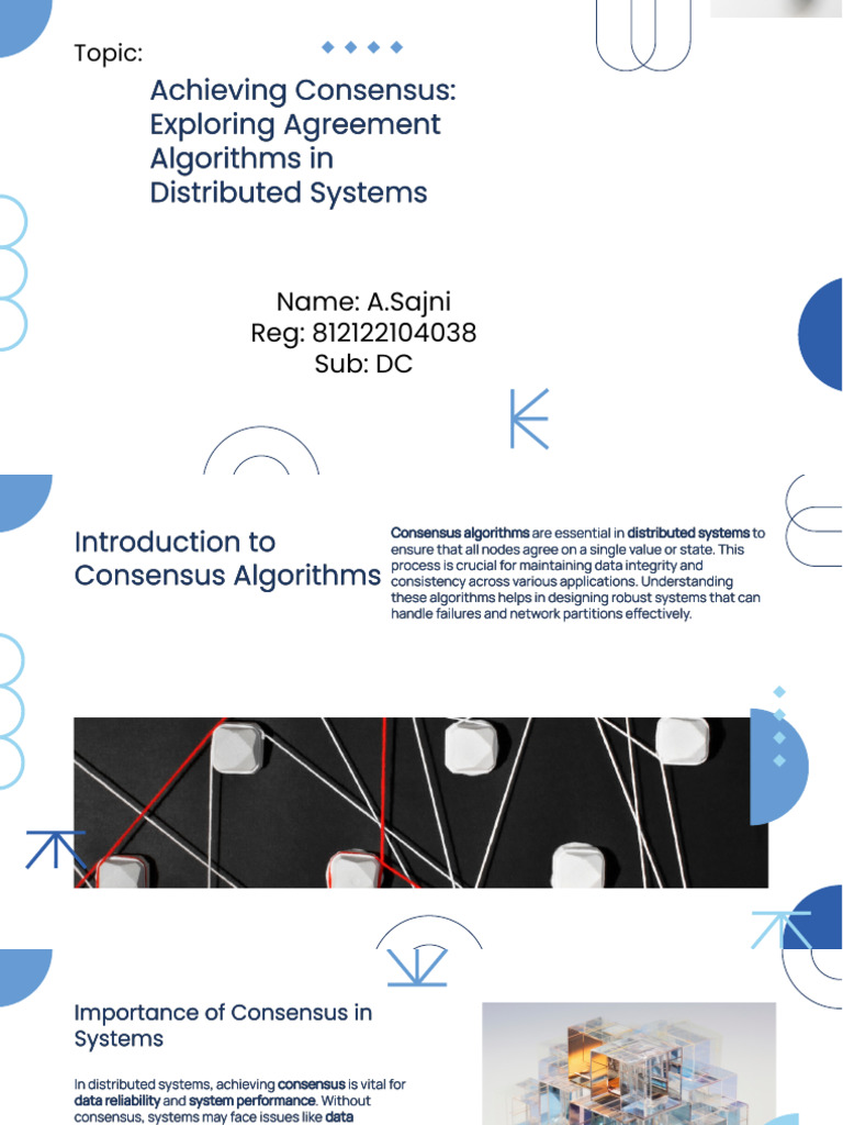 Achieving Consensus Exploring Agreement Algorithms in Distributed Systems 20241027155406UCz8 | PDF