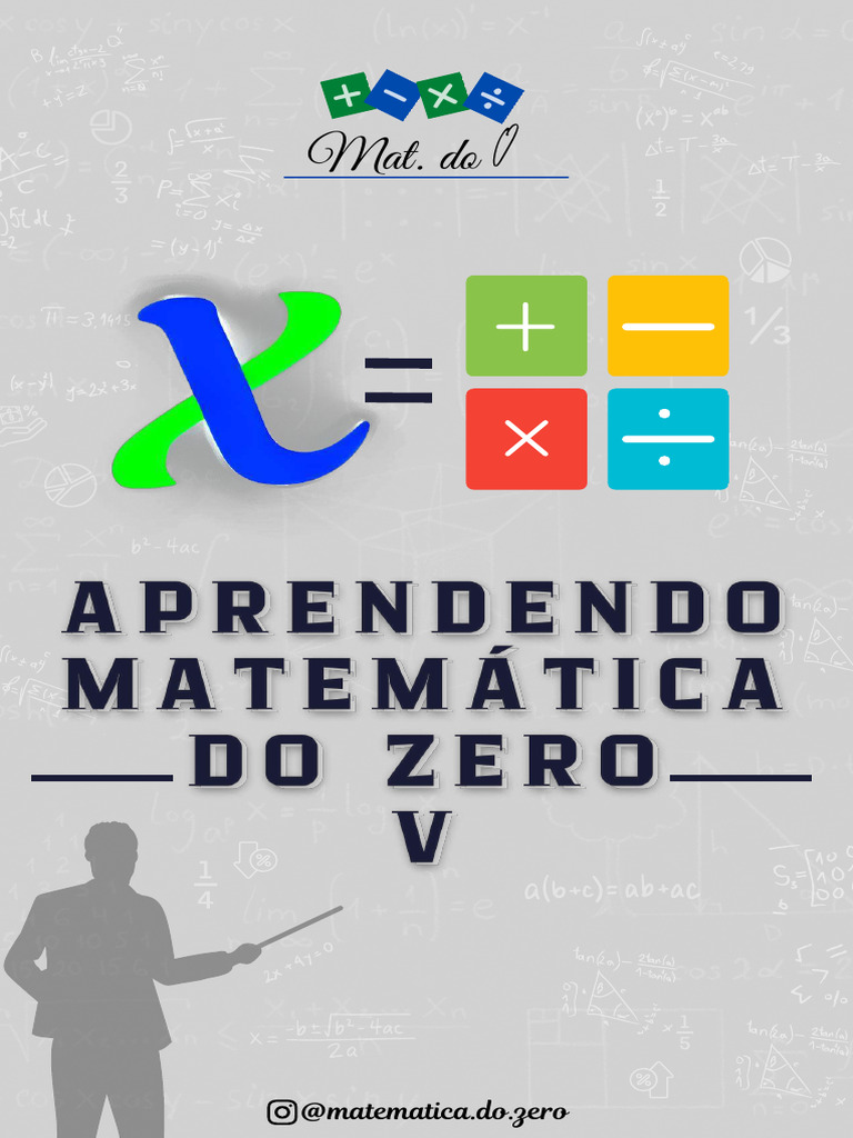Aprendendo+Matemática+do+Zero+V+-+@matematica Do Zero | PDF | Números ...