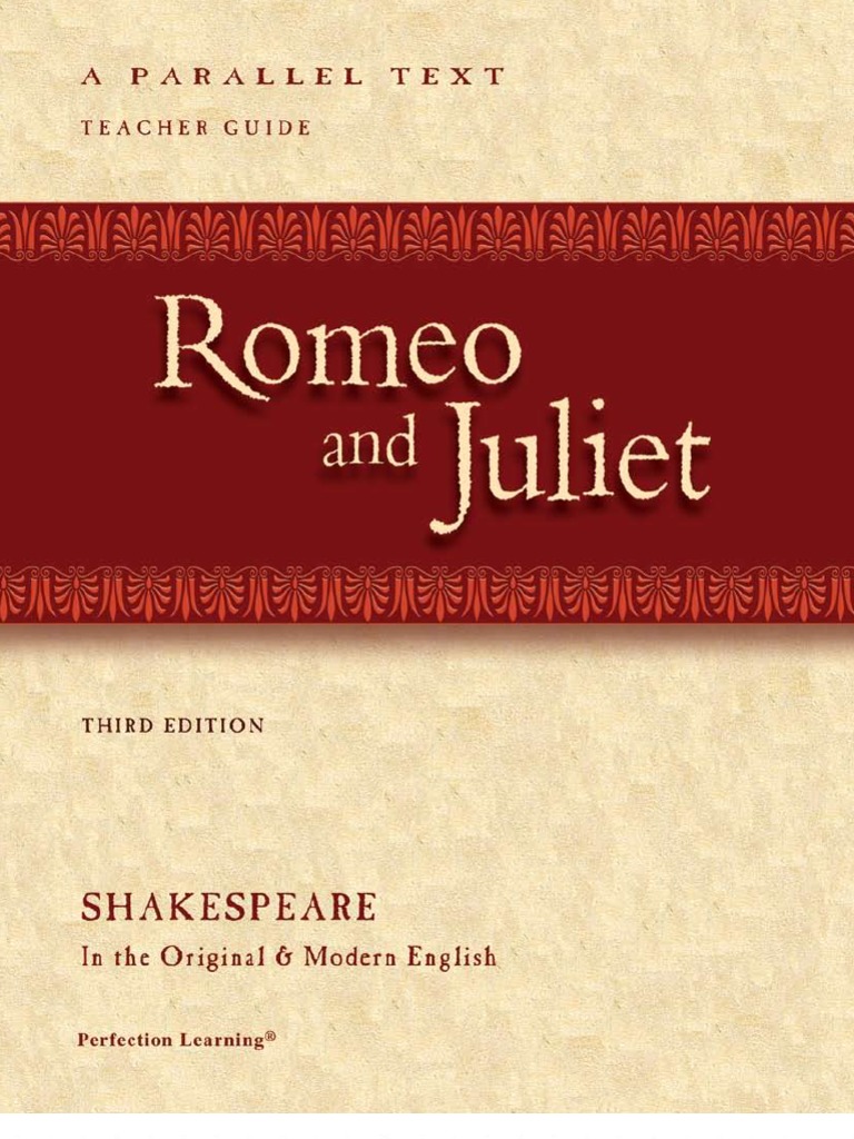 Parallel Text: Romeo and Juliet Teacher Guide | PDF | Characters In ...