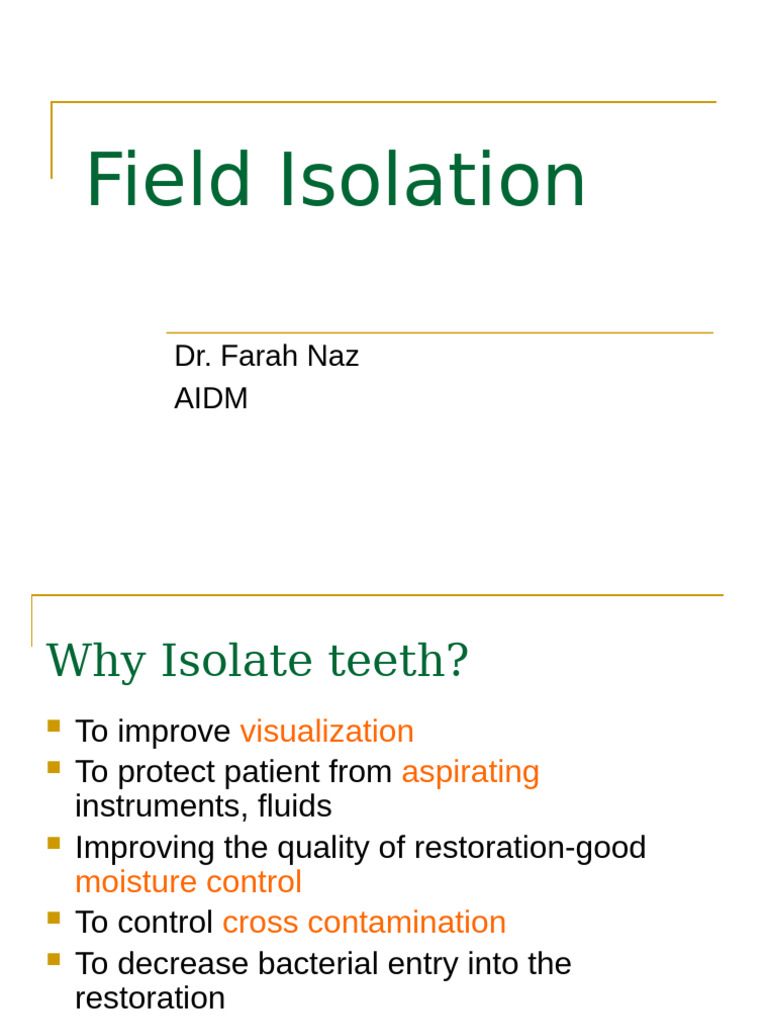 Lec 08 A Field Isolation | PDF | Dentistry Branches | Mouth