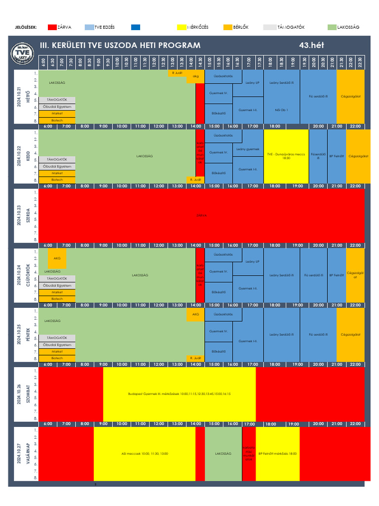 Iii. Kerületi Tve Uszoda Heti Program 43.hét: Zárva Tve Edzés Mérkőzés Bérlők Támogatók Lakosság ...
