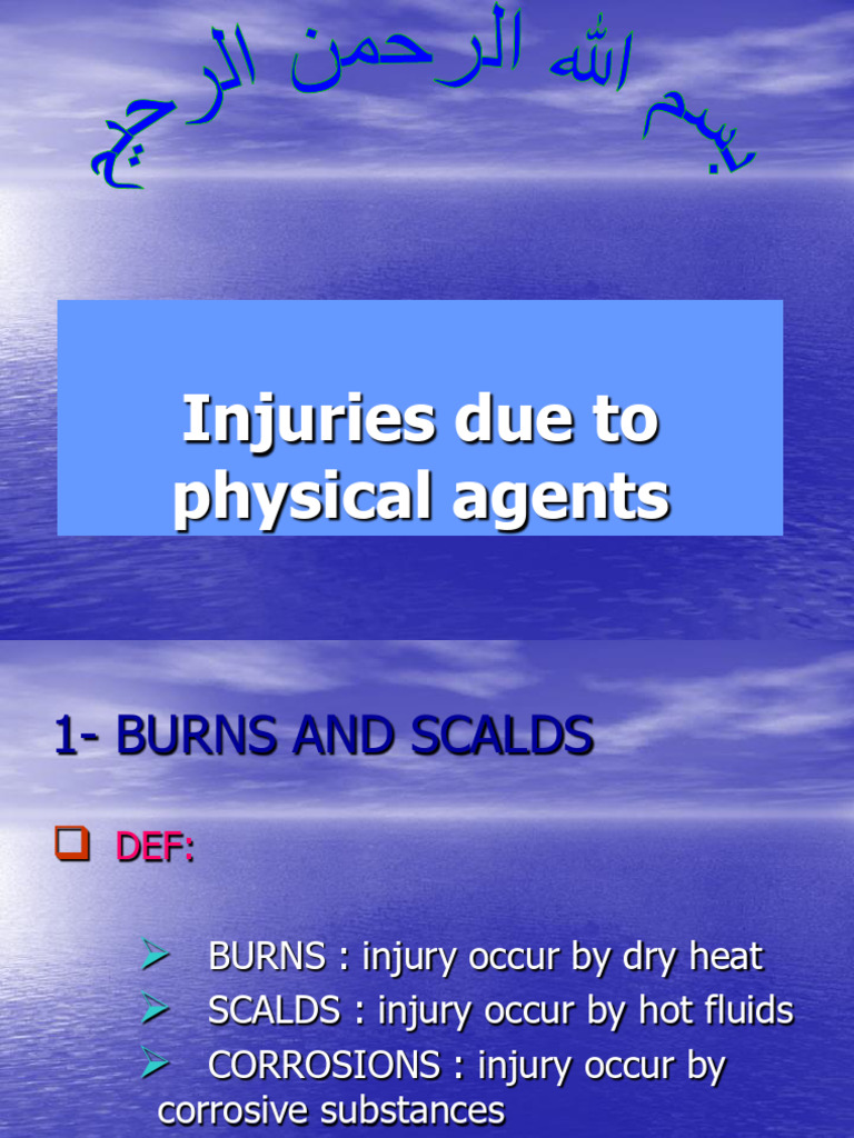 Injuries Due To Physical Agents | PDF | Burn | Hypothermia