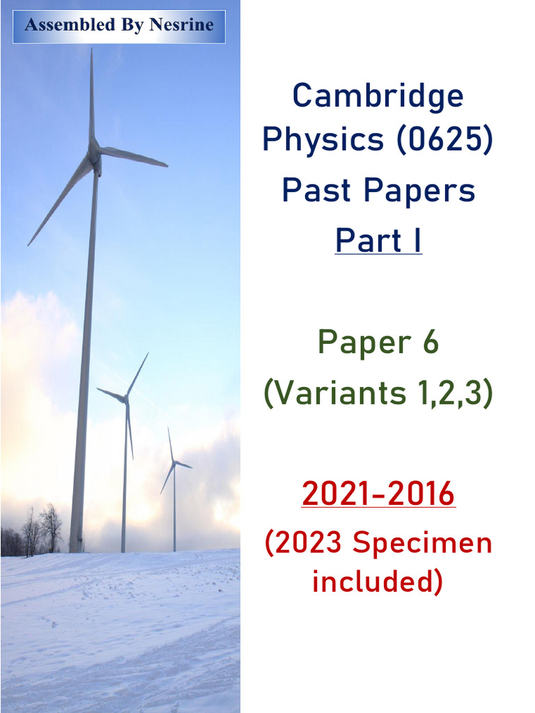 Cambridge Physics (0625) Past Papers: Paper 6 (Variants 1,2,3) | PDF ...