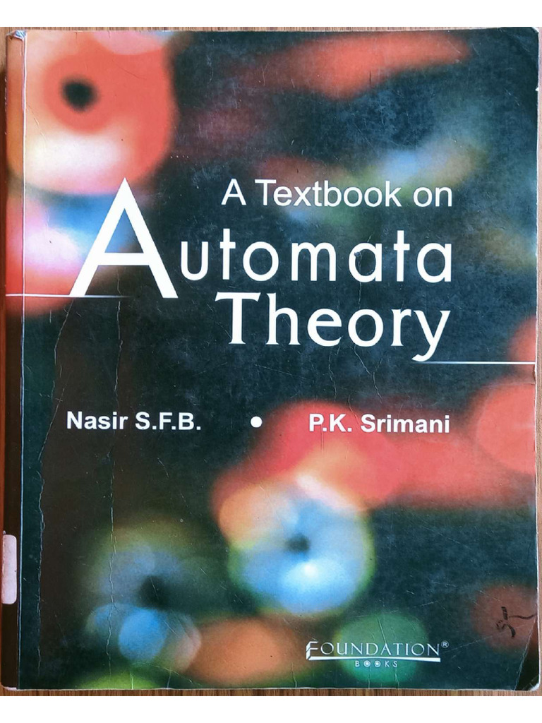 Automata Theory P.K.srimani | PDF | Automata Theory | Theoretical Computer Science