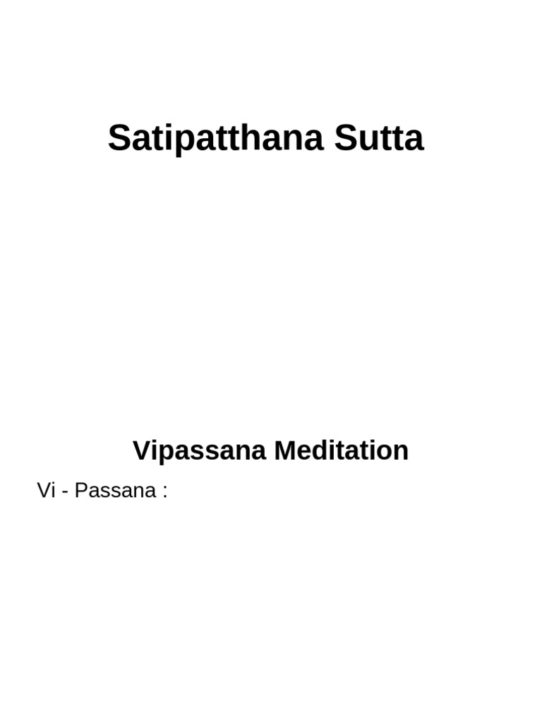 Satipatthana Sutta | PDF | Sati (Buddhism) | Buddhist Meditation