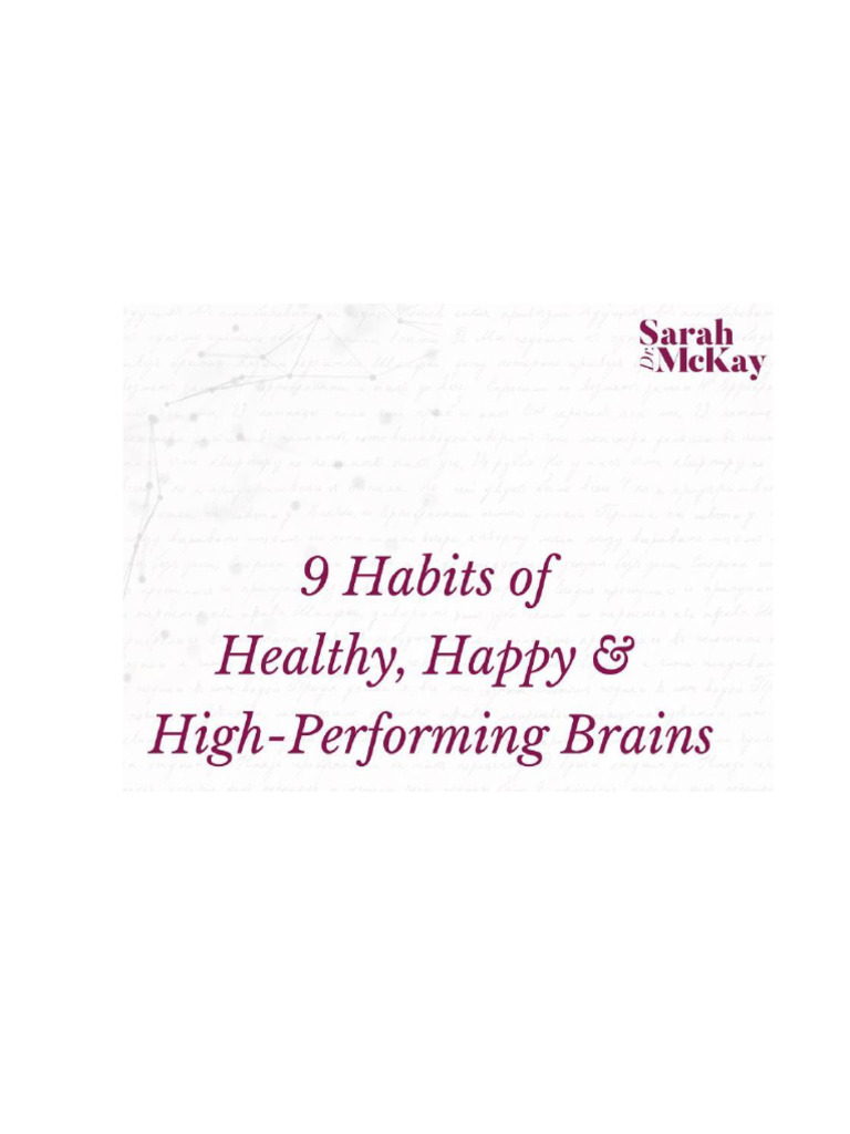 9 Habits of Healthy Happy and High-Performance Brain | PDF