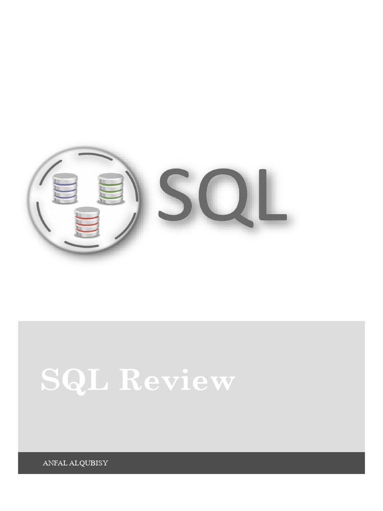 SQL Review: Anfal Alqubisy | PDF | Sql | Relational Database