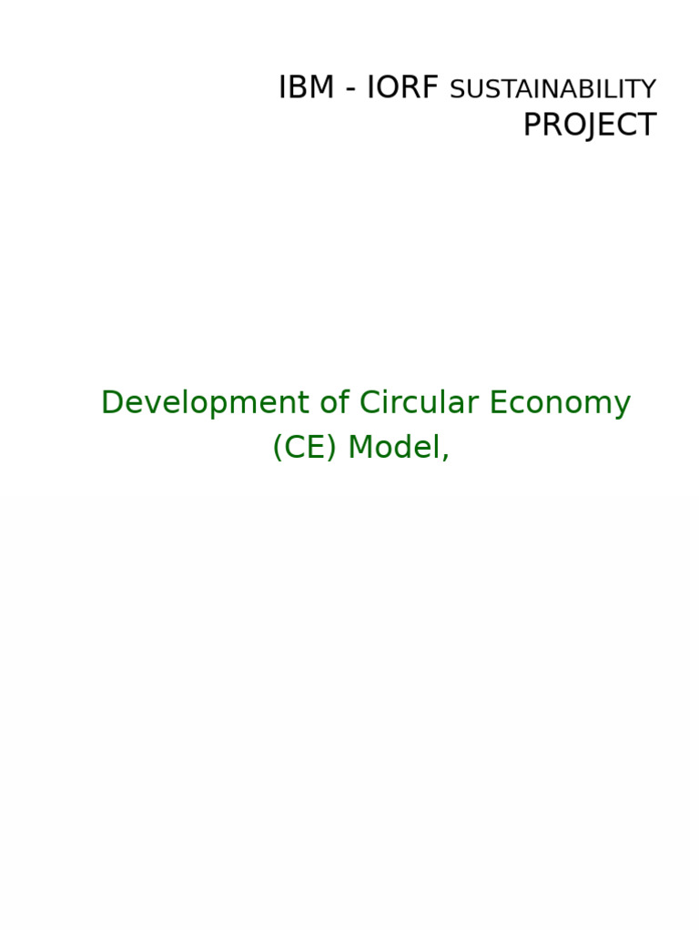 Ibm - Iorf Project: Development of Circular Economy (CE) Model | PDF ...