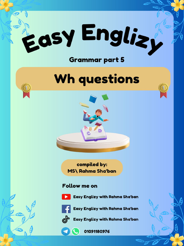 WH Questions Grammar Part 4 | PDF