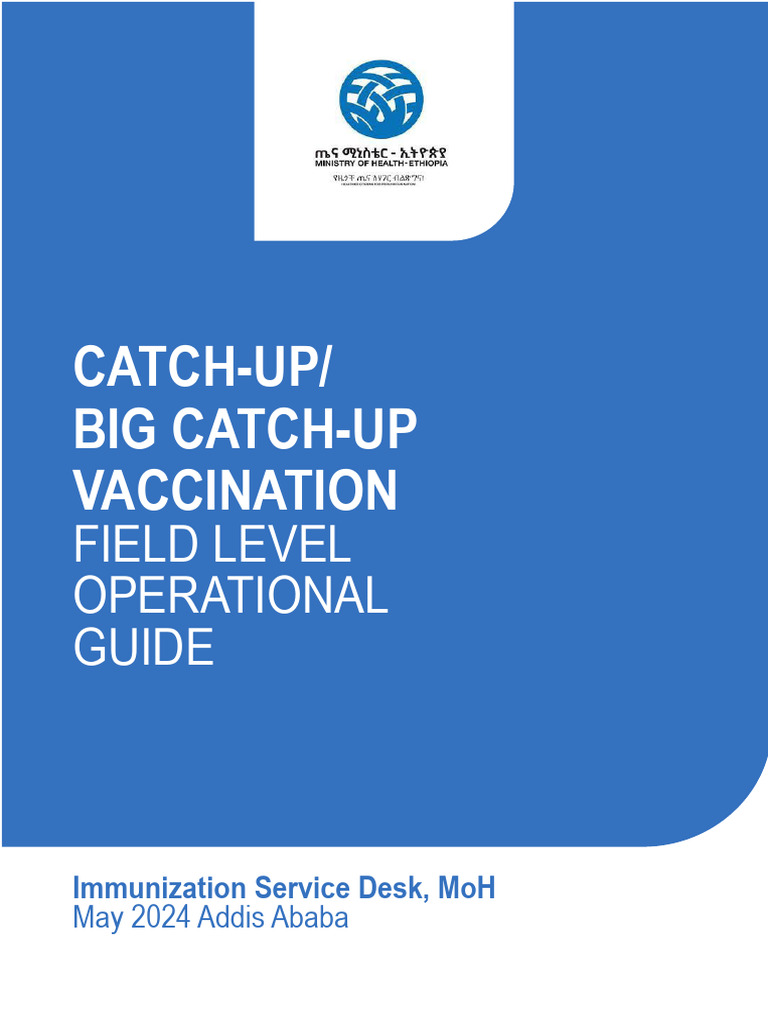 Catch Up and BIG Catch Up Operational Guide, MoH, Eth, May 20241 | PDF ...