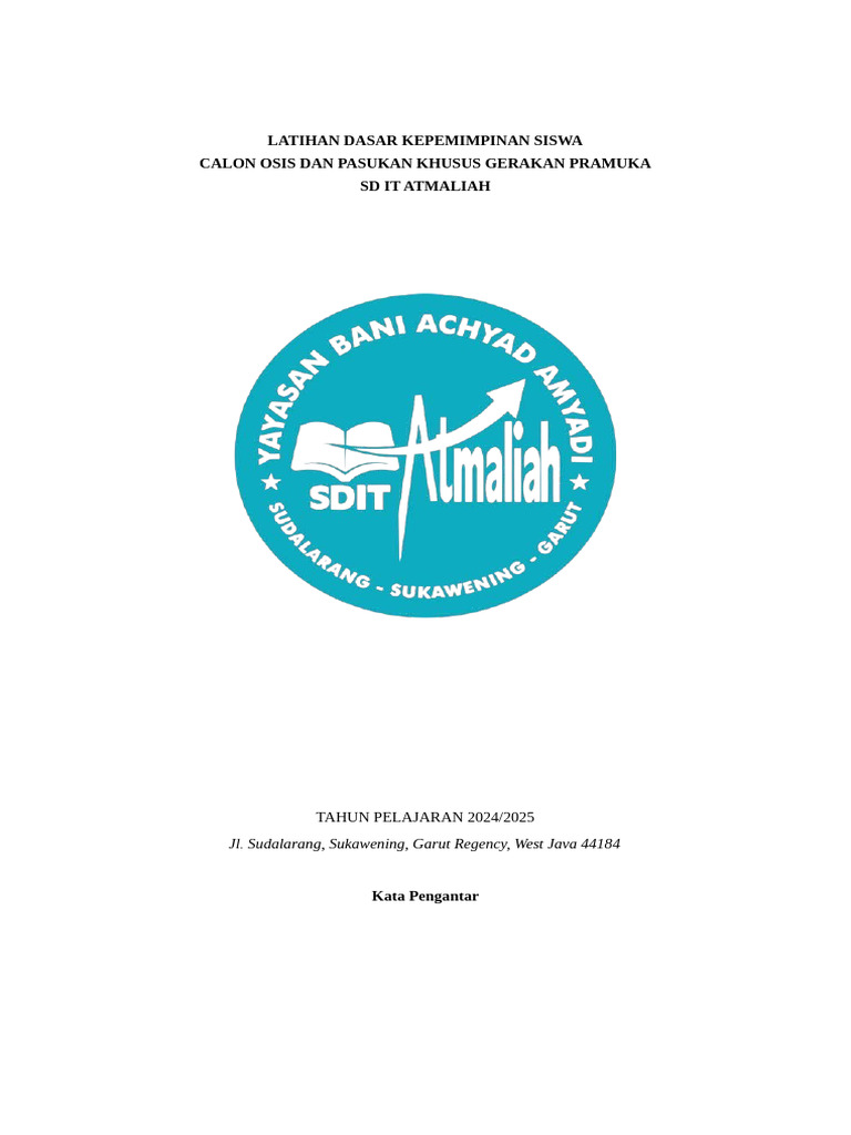 LDKS Kepemimpinan Siswa SD IT Atmaliah | PDF
