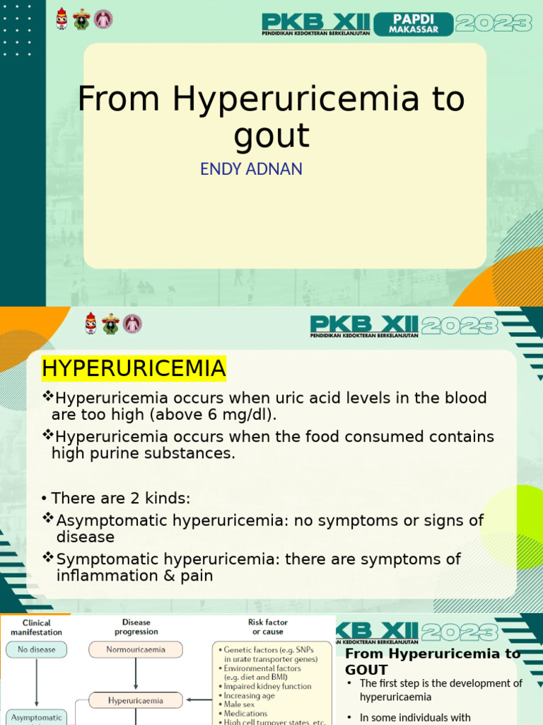 From Hyperuricemia To GOUT (Focus On Febuxostate) | PDF | Gout | Causes ...