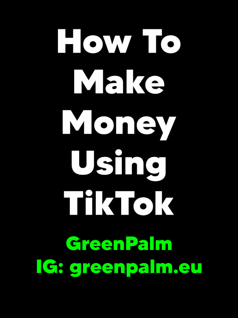 TIKTOK GUIDE Greenpalm | PDF