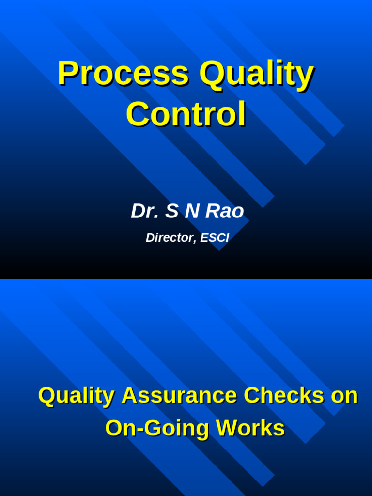 Process Quality Control - 20.05.09 | PDF | Quality Assurance | Verification And Validation
