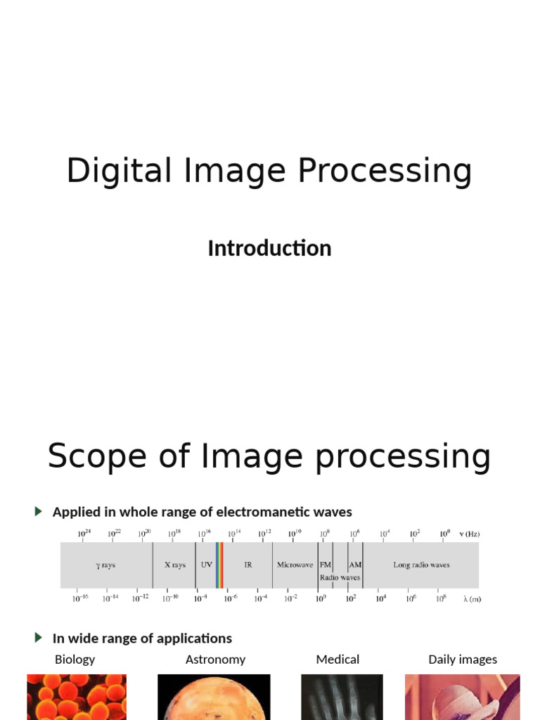Digital Image Processing - Introduction | PDF | Gamma Ray | Ultraviolet