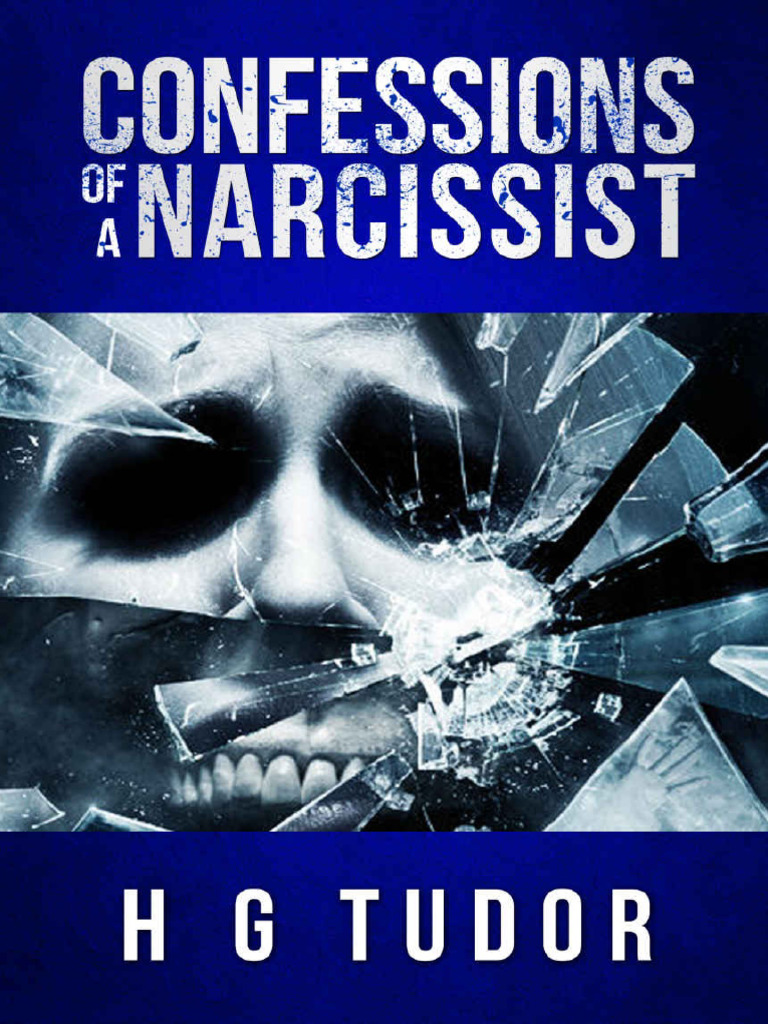 Confessions of A Narcissist | PDF | Self Esteem | Narcissism