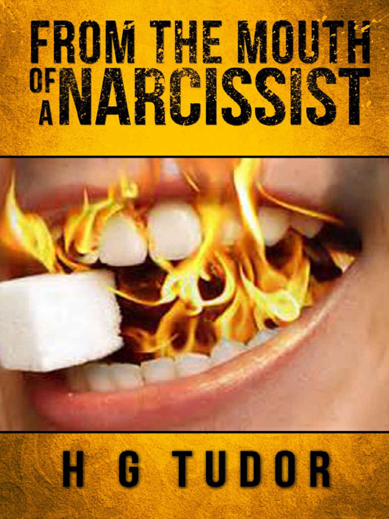 From The Mouth of A Narcissist | PDF | Self-Improvement