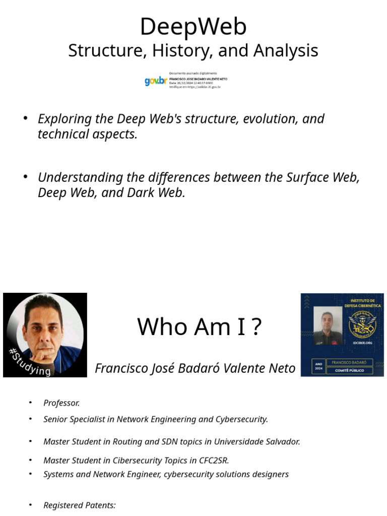 DeepWeb Presentation Final-19!10!2024 Assinado-2 | PDF | Security | Computer Security
