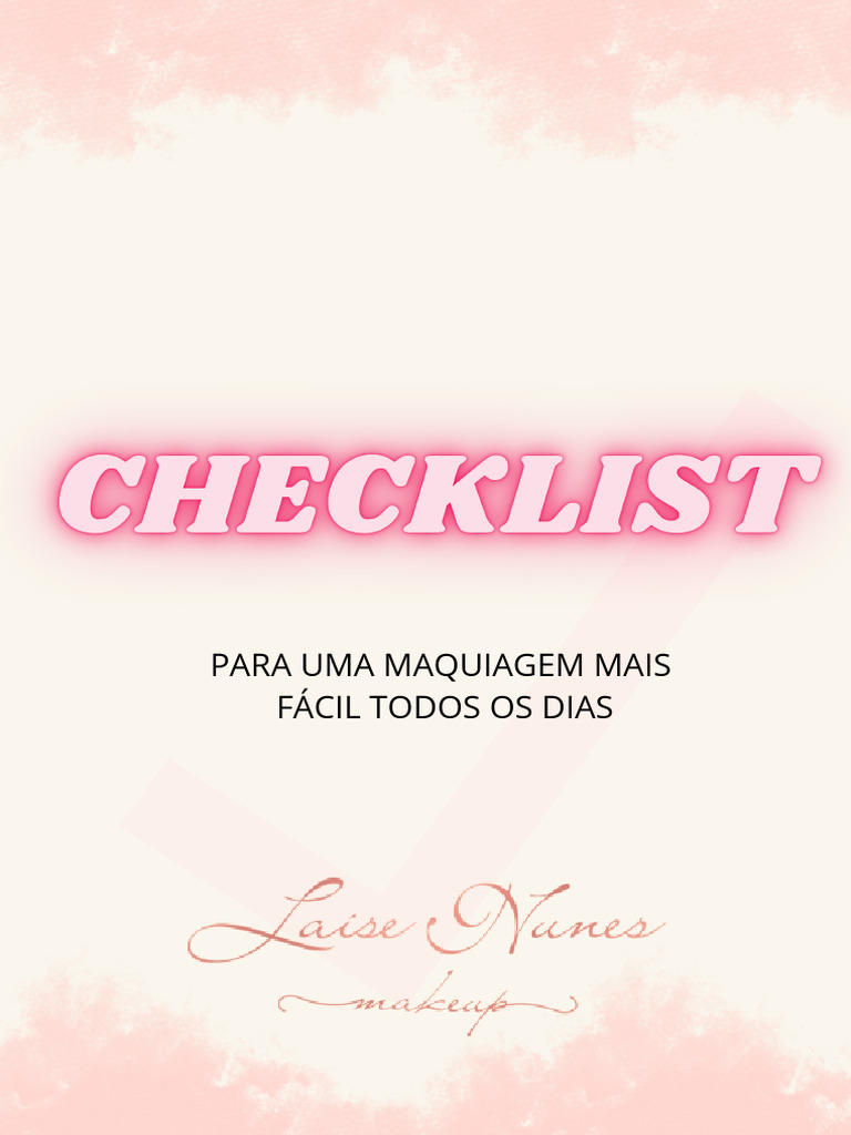 Checklist de Maquiagem - Laíse Nunes Makeup | PDF | Autoajuda