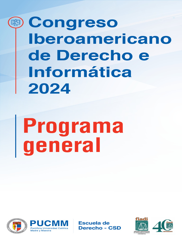 Programa - Congreso Iberoamericano de Derecho e Informática 2024 | PDF | La seguridad ...