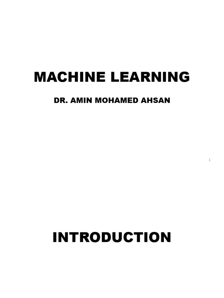 Ch01-Introduction-Dr Amin ML | PDF | Machine Learning | Statistical Classification