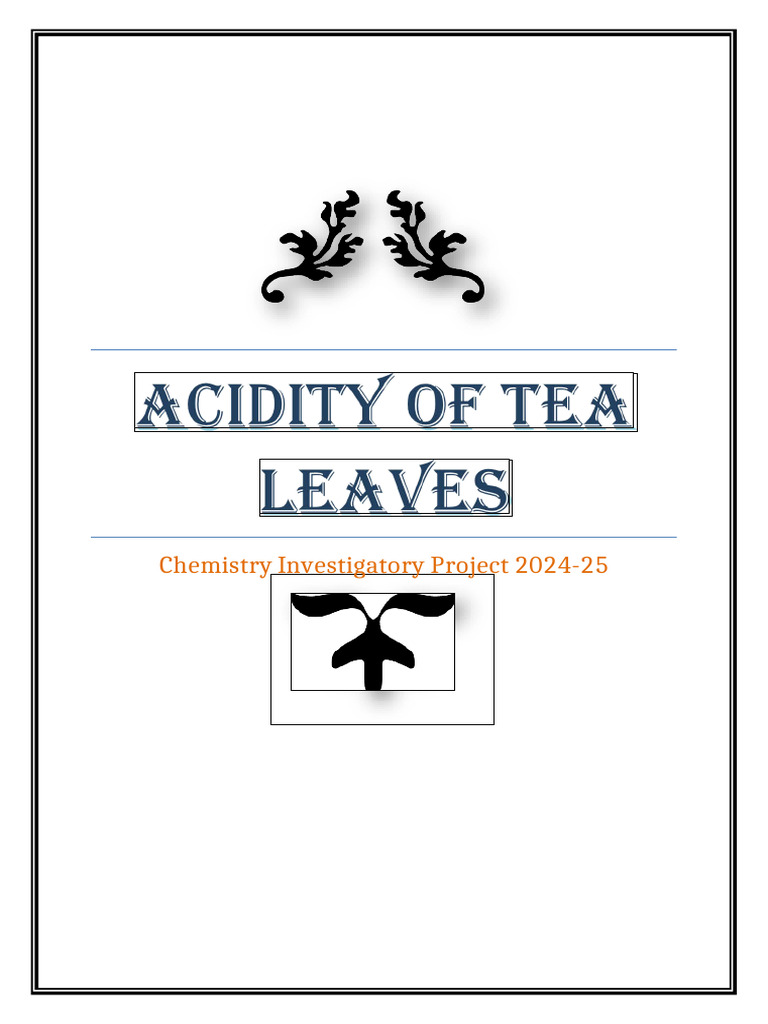 Acidity in Tea Leaves (P) | PDF | Tea | Acid