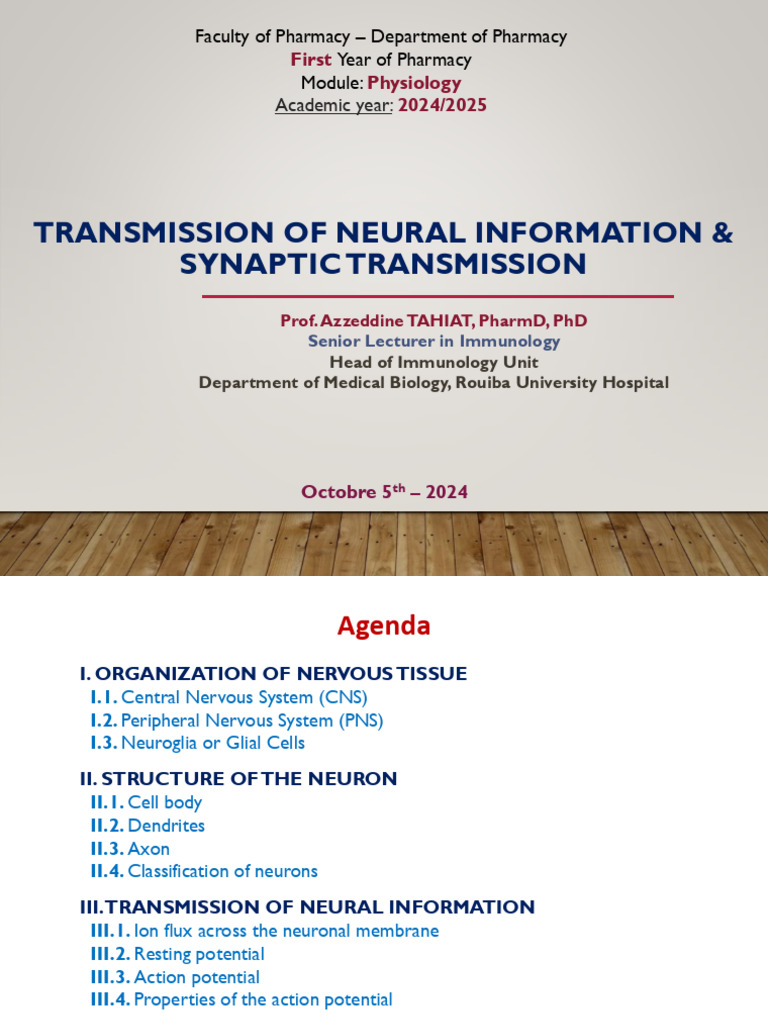 PR Tahiat - Transmission of Neural Information & Synaptic Transmission (2024 - 2025) | PDF ...